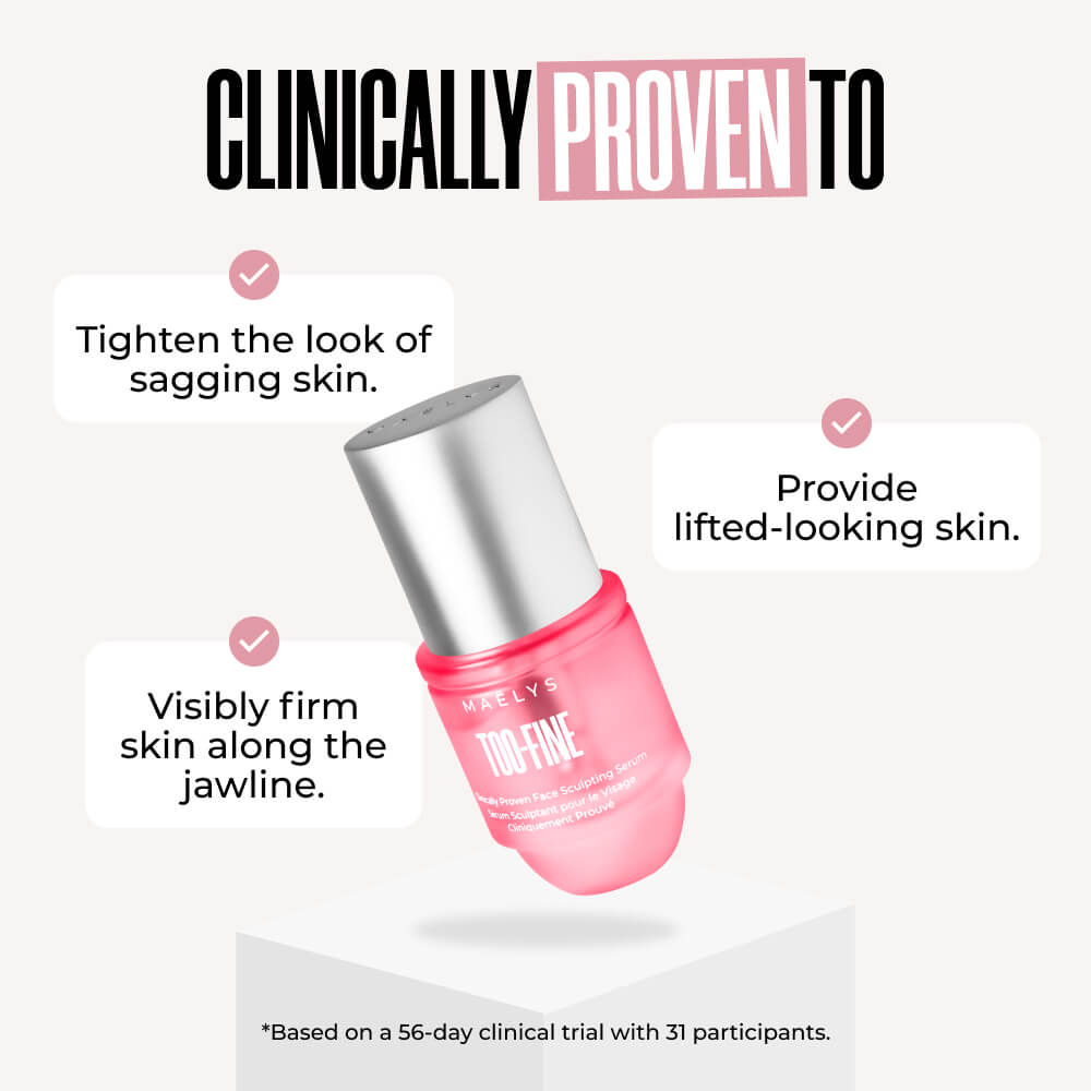 TOO-FINE Clinically Proven Face Sculpting Serum | MAЁLYS®